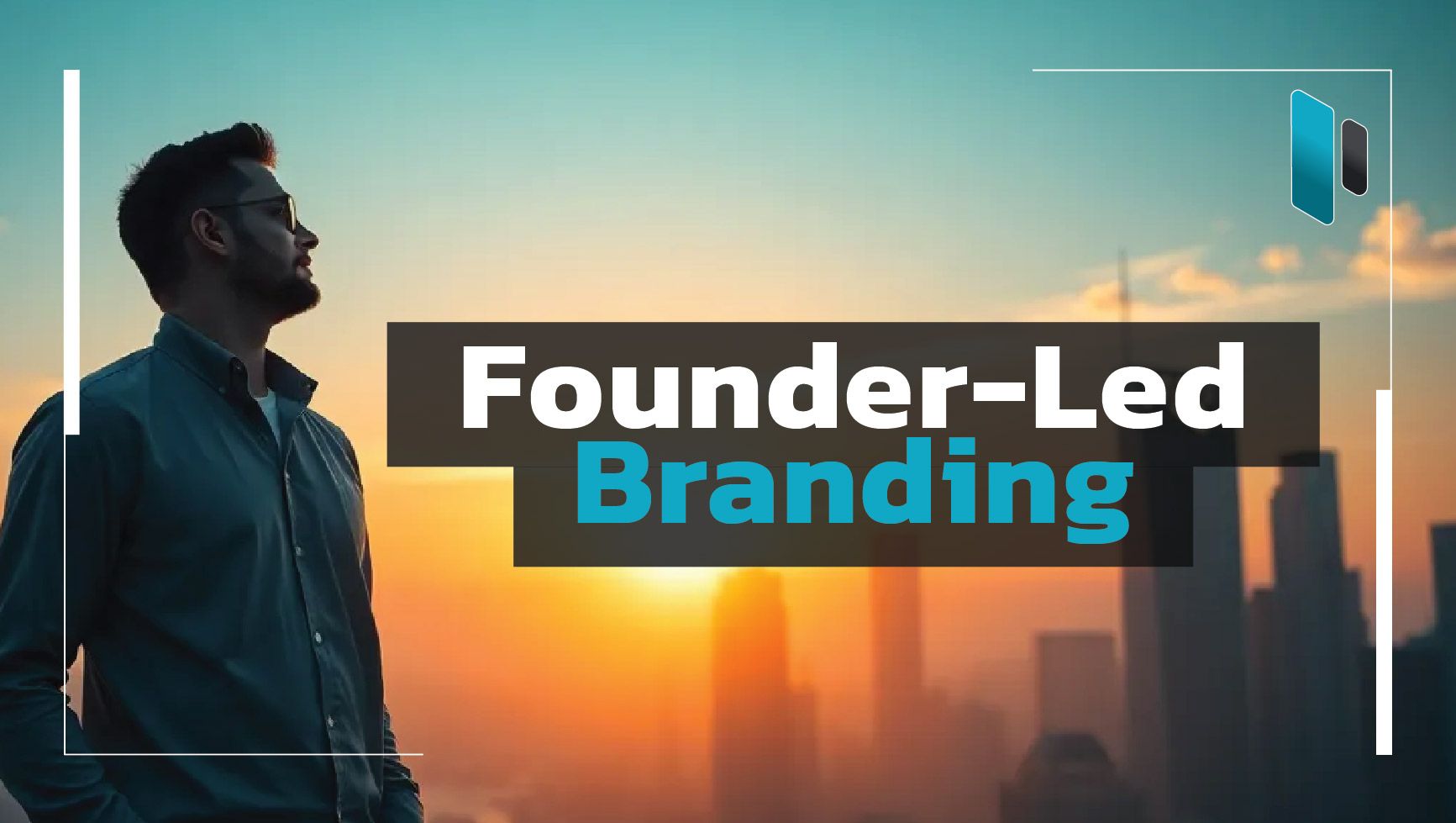 Founder-Led Branding Strategy เมื่อผู้ก่อตั้งกลายเป็นพลังขับเคลื่อน ...